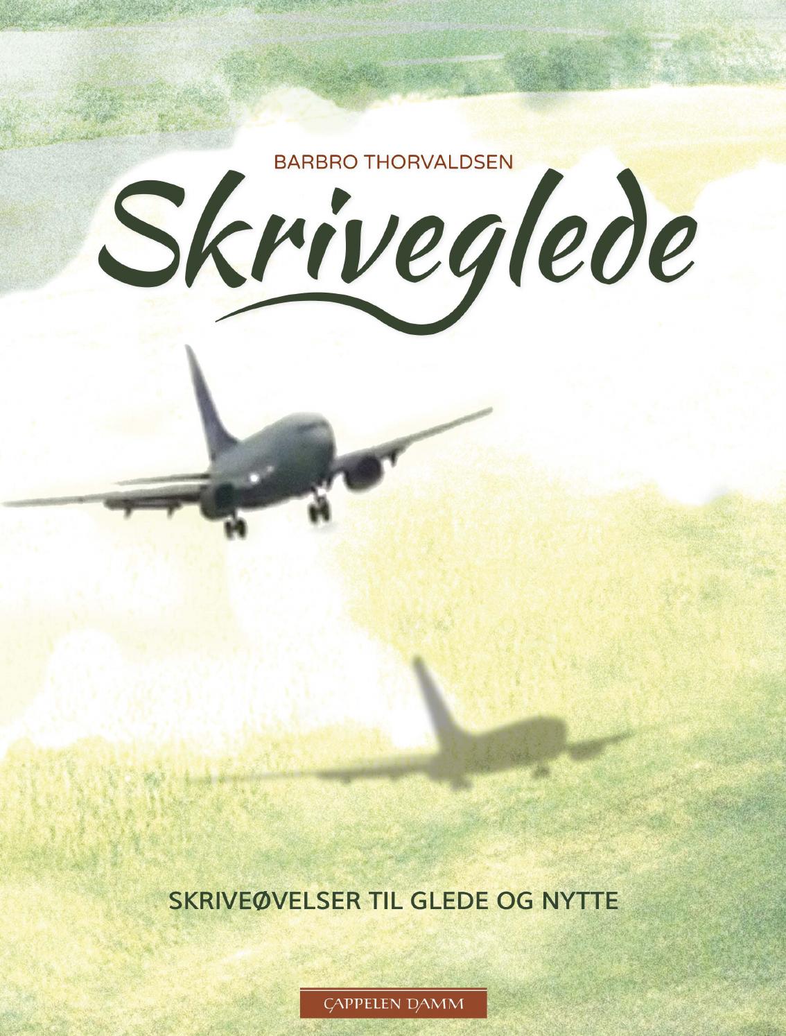 Skriveglede by Cappelen Damm - Issuu