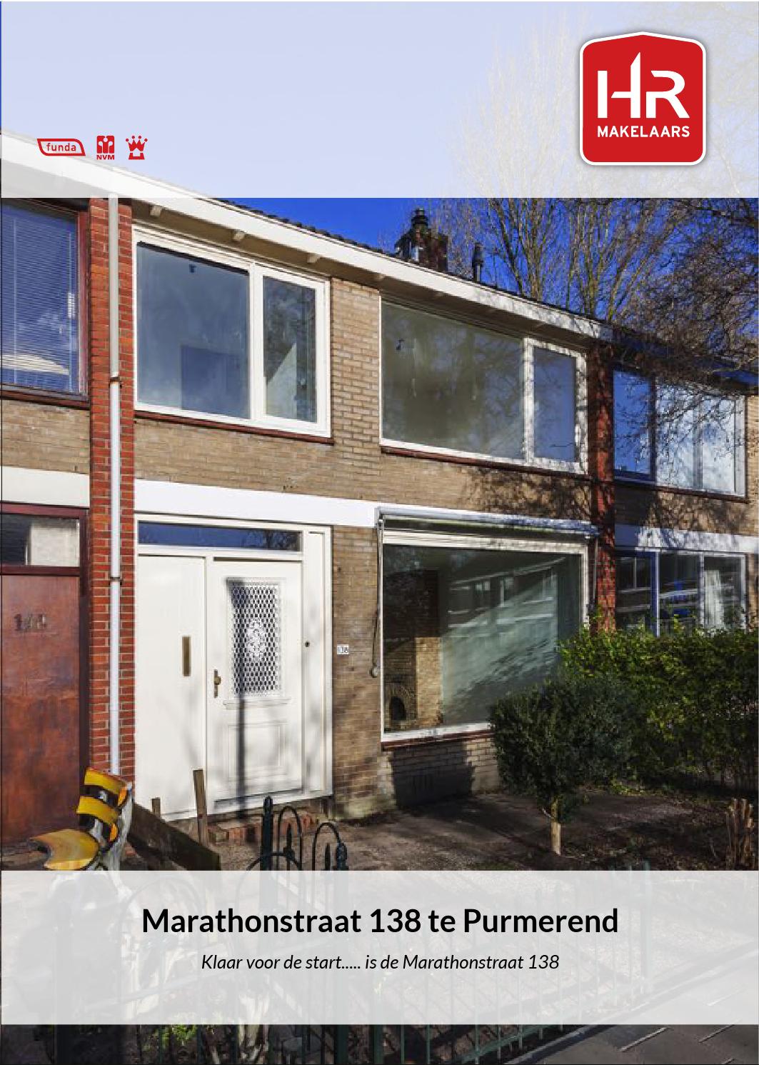 Brochure Marathonstraat 138 te Purmerend by HR Makelaars - Issuu