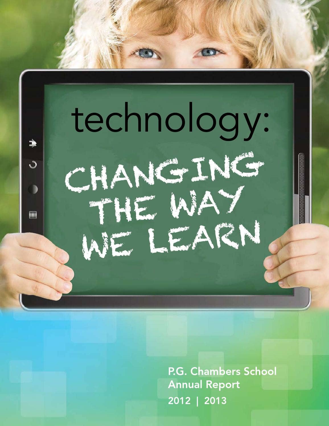 P.G. Chambers School 2012-2013 Annual Report by P.G. Chambers School ...
