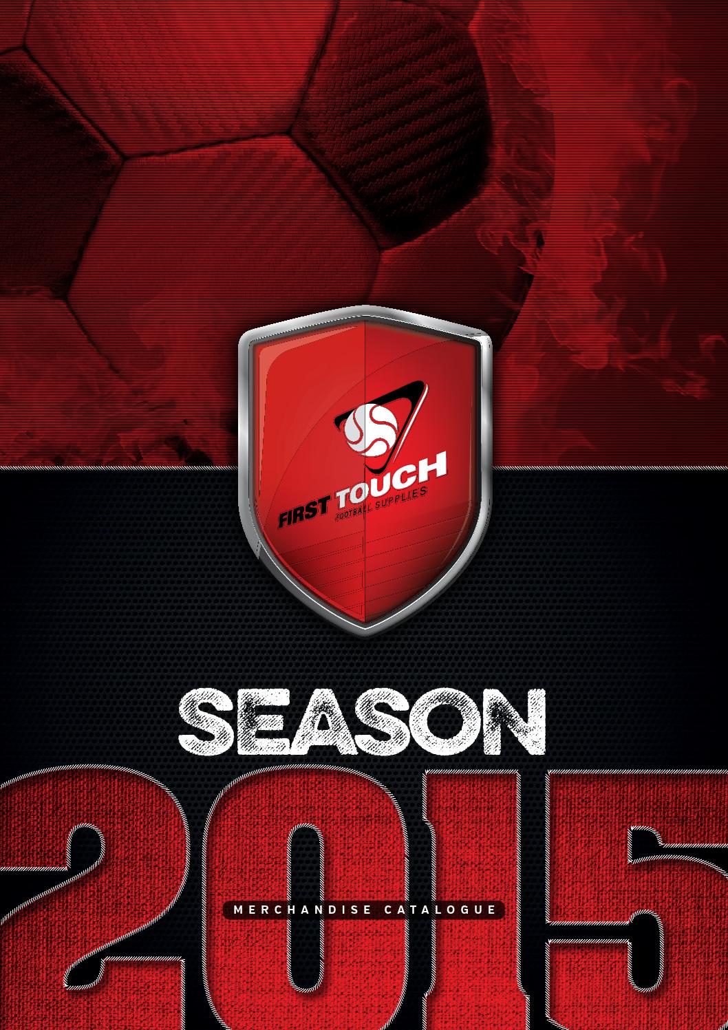 First Touch Football Supplies Season 2015 Catalogue by Northern NSW ...