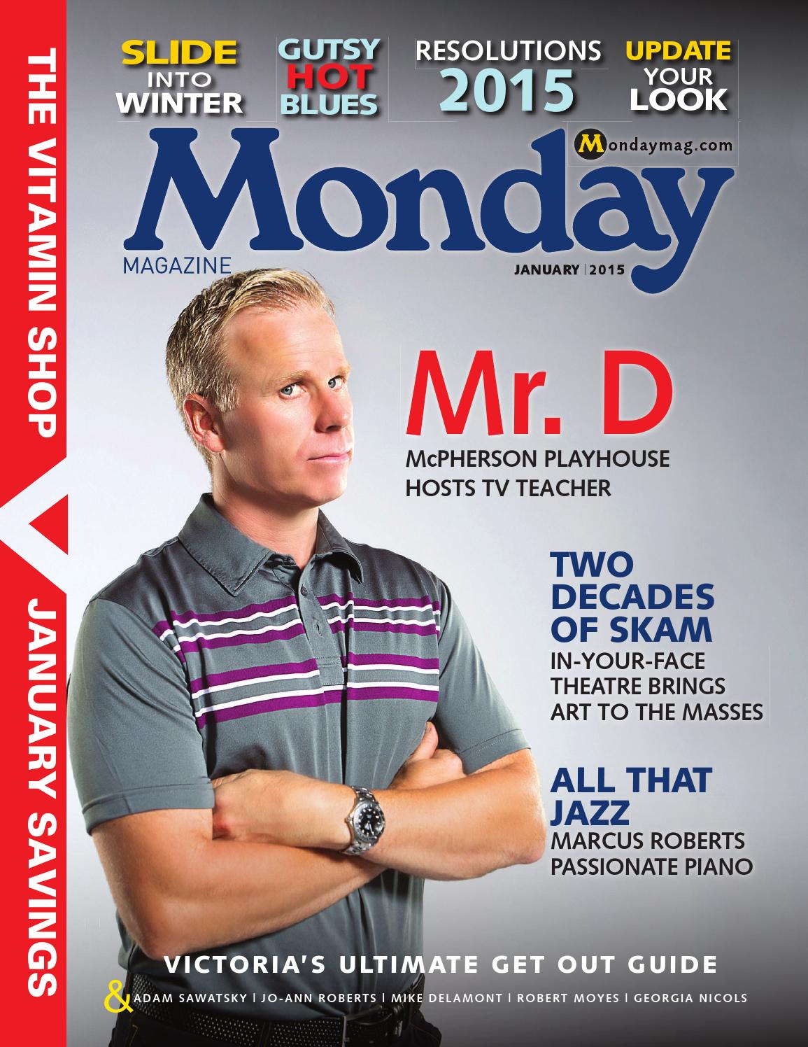 Monday Magazine, December 18, 2014 by Black Press Media Group - Issuu