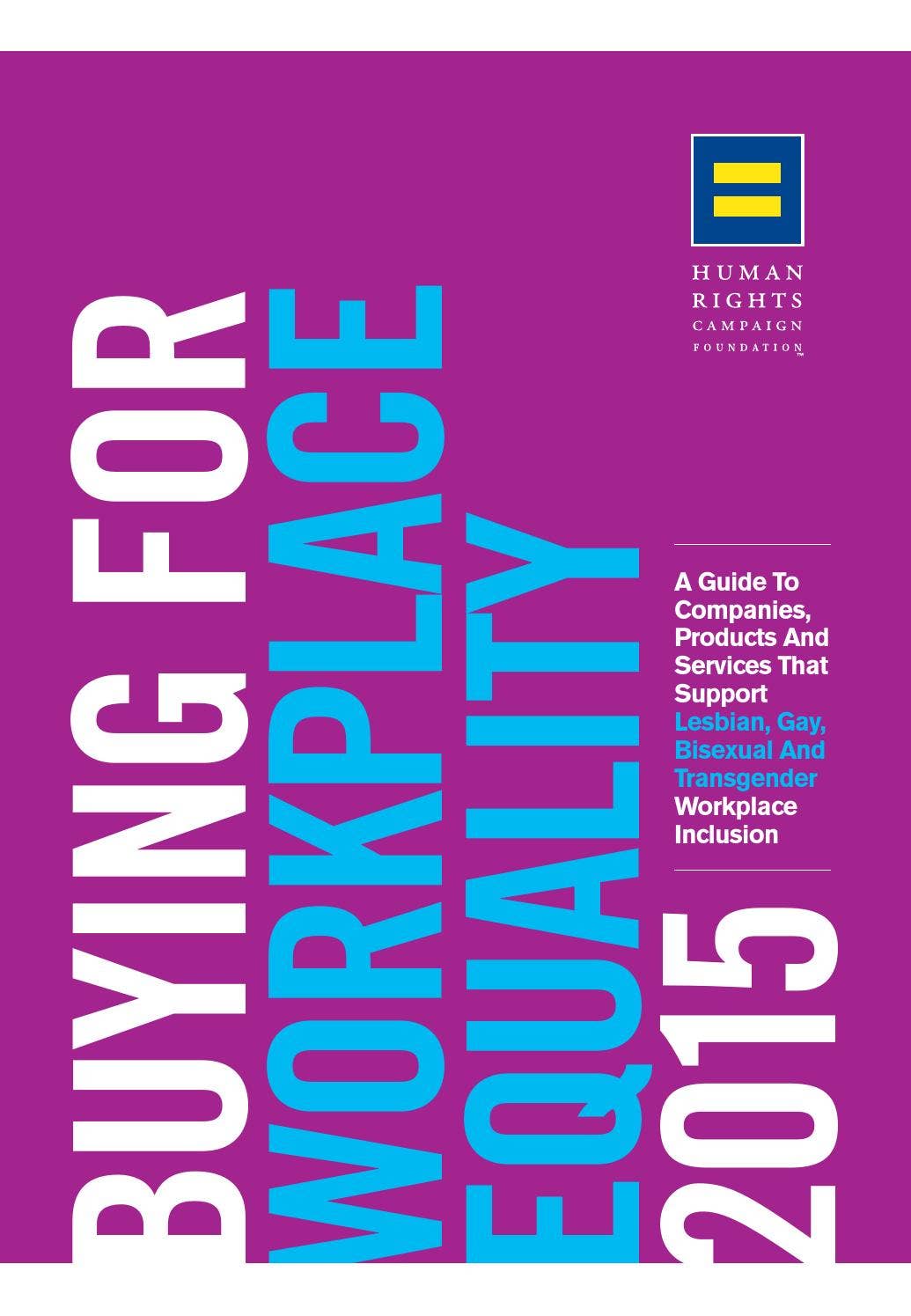 Buying for Workplace Equality 2015 by Human Rights Campaign - Issuu