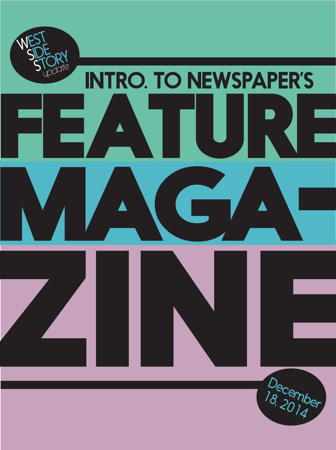 Intro.'s feature magazine (2014) by Foundations of Journalism - Issuu