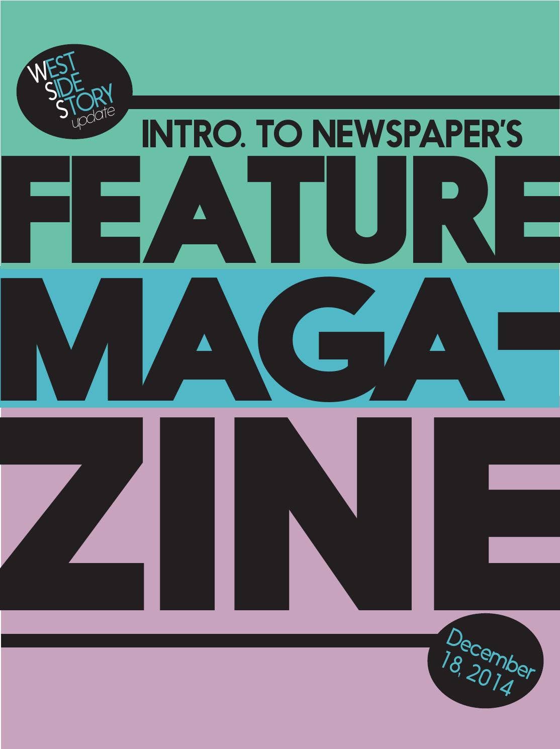 Intro.'s feature magazine (2014) by Foundations of Journalism - Issuu