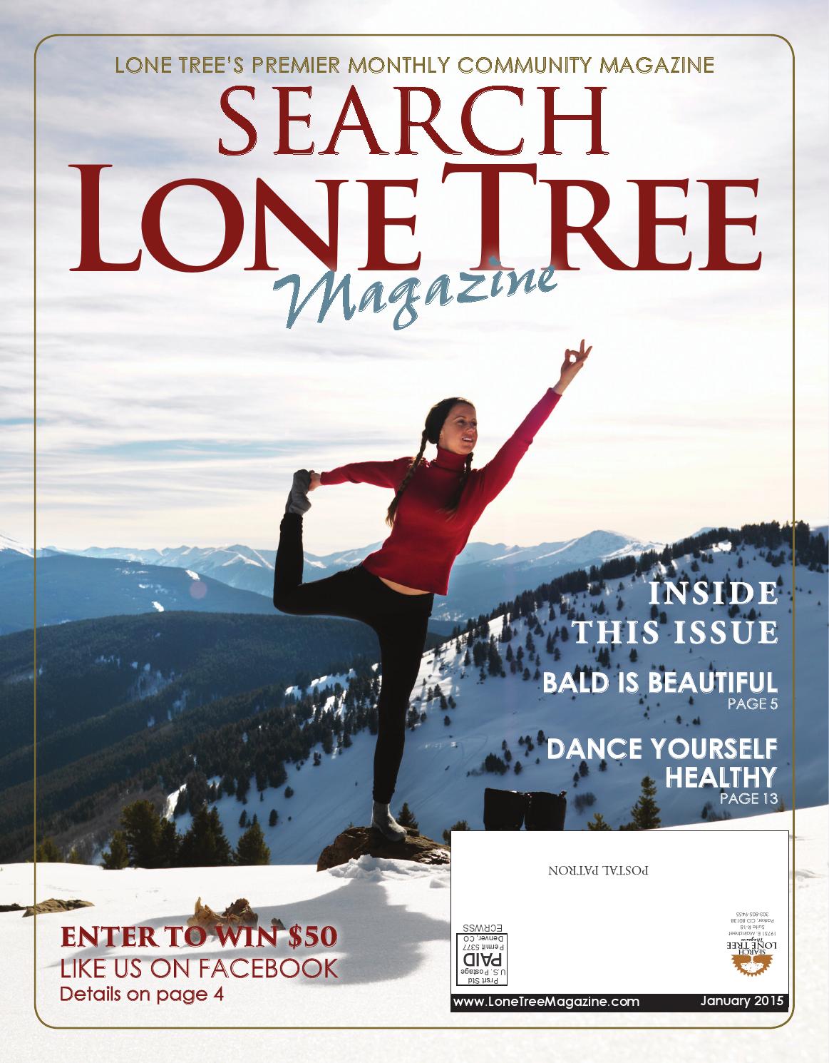 January 2015 Search Lone Tree Magazine by Bret Tueller - Issuu