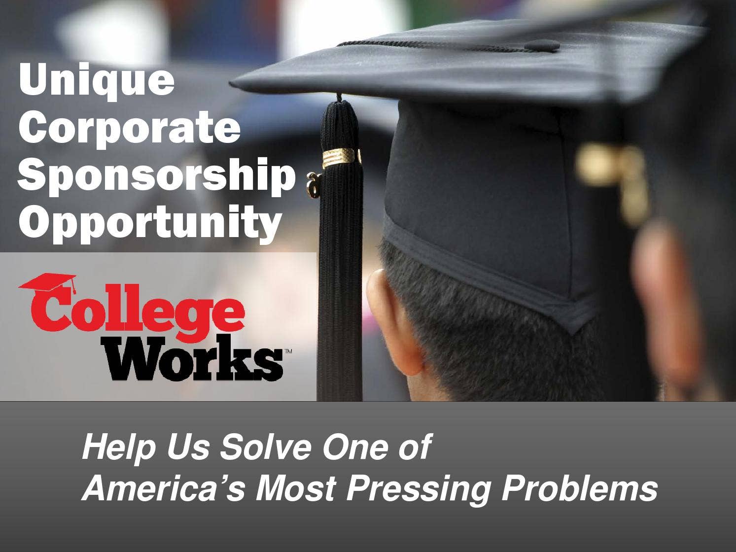 CollegeWorks Corporate Sponsorship Program by Digital Dashboards - Issuu