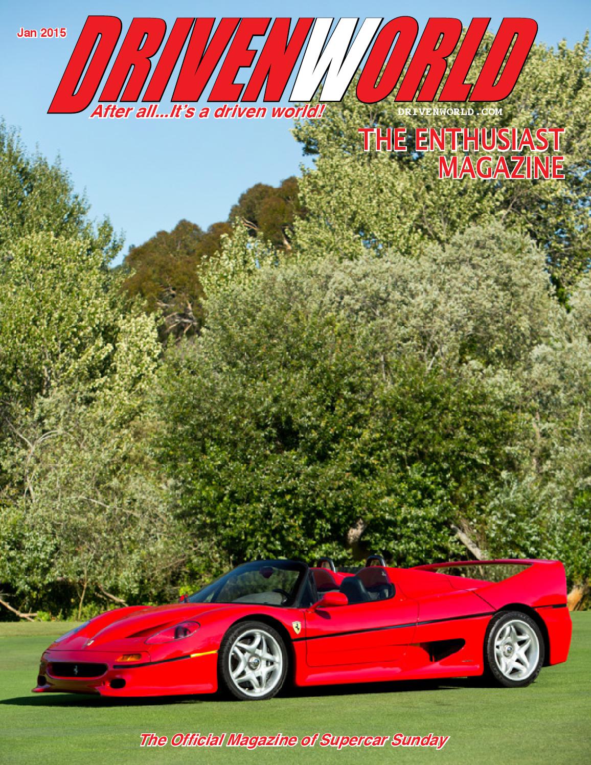 January 2015 Issue of Driven World by Driven World Magazine- The ...