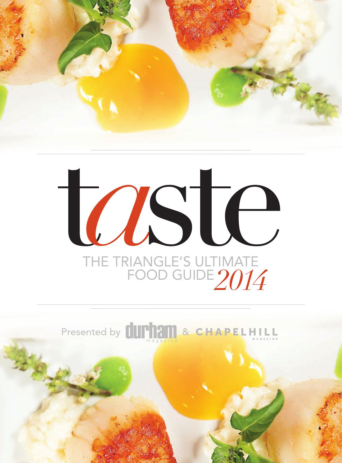 Taste: The Triangle's Ultimate Food Guide, 2014 by Triangle Media ...