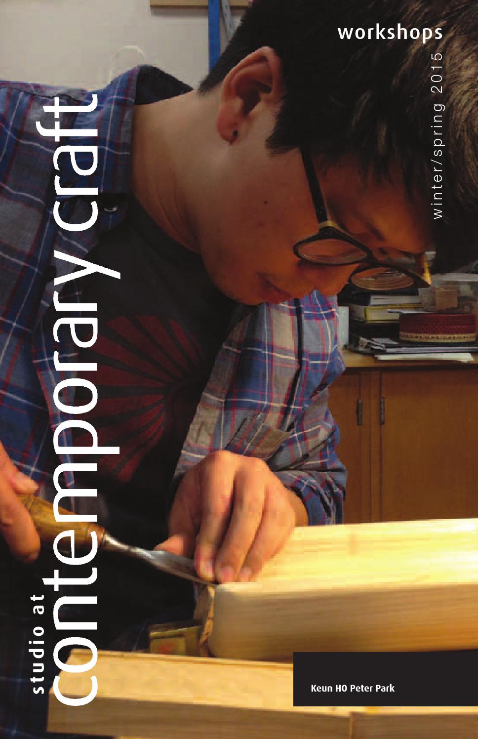 Contemporary Craft Winter/Spring 2015 Catalog by Contemporary Craft - Issuu