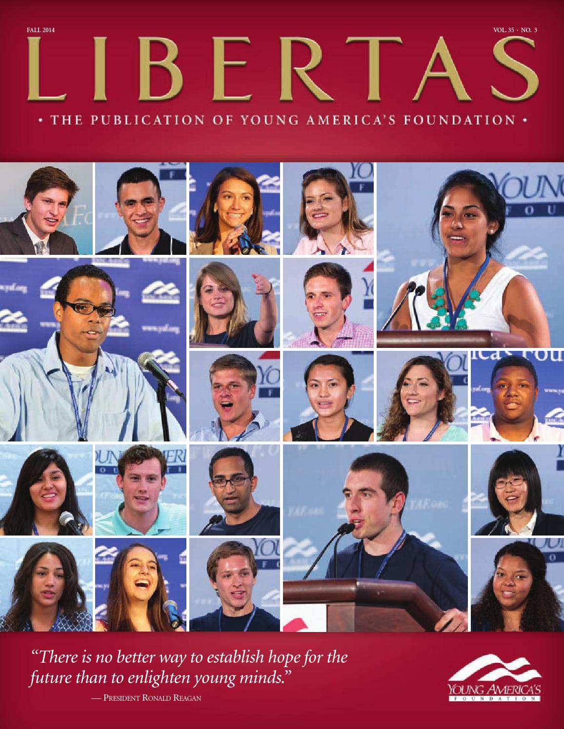 Libertas 35.3 - Fall 2014 by Young America's Foundation - Issuu