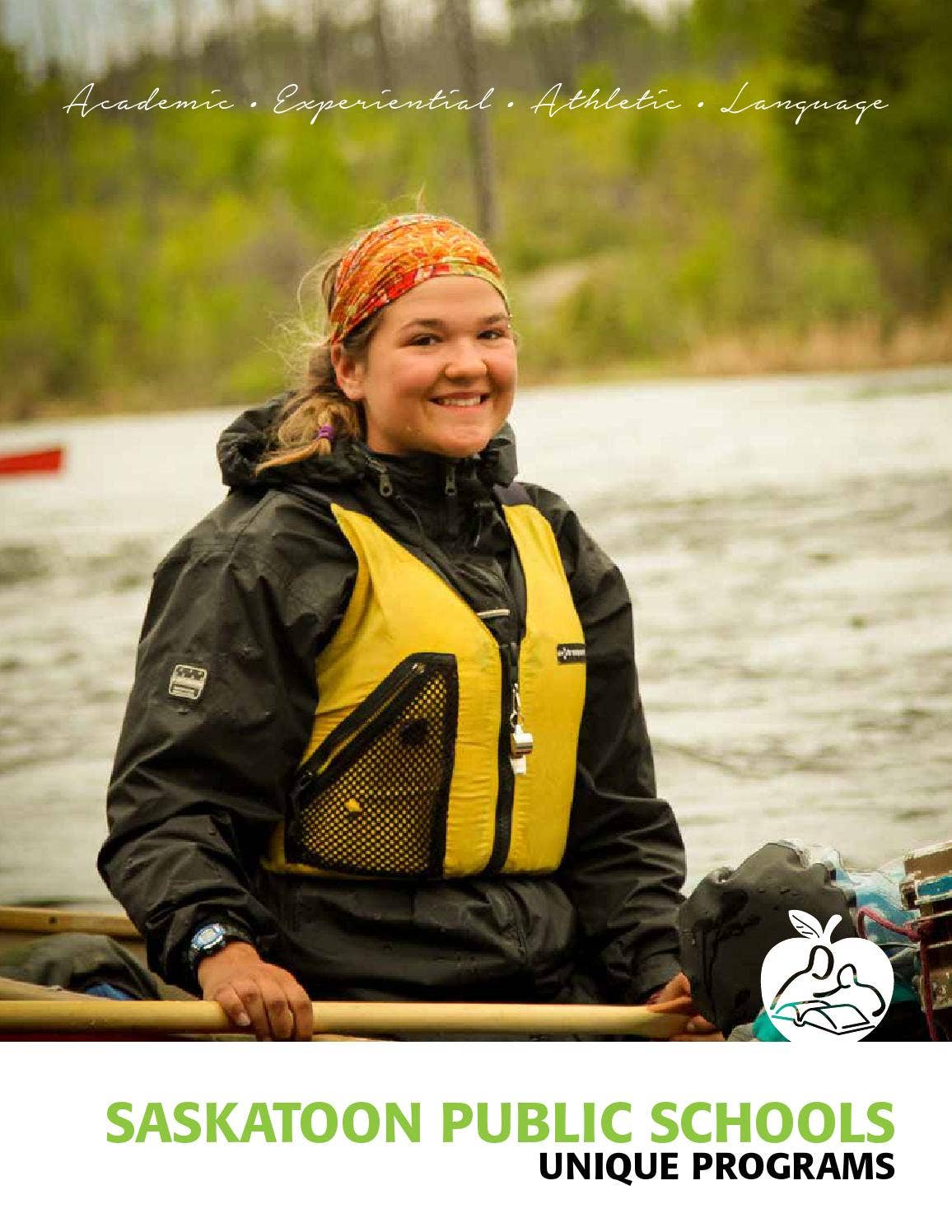 SPS Unique Programs Handbook 2015 by Saskatoon Public Schools - Issuu