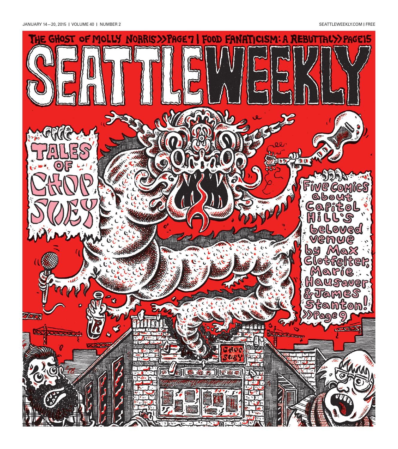 Seattle Weekly, January 14, 2014 by Sound Publishing - Issuu