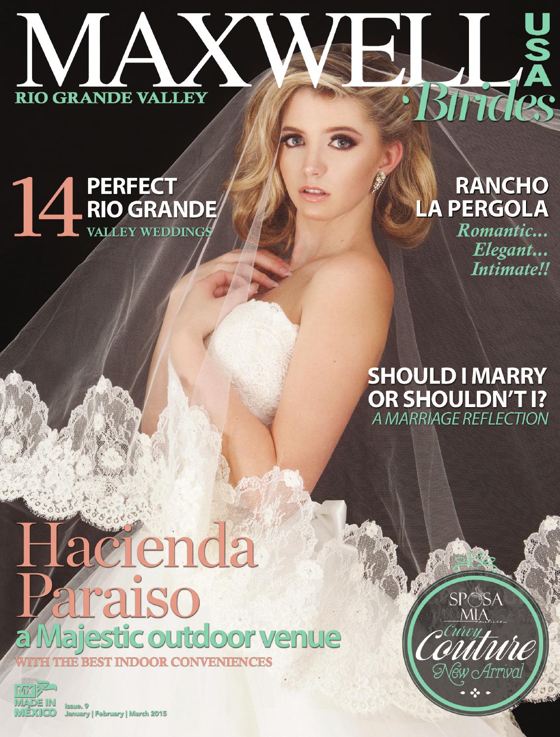 Magazine Maxwell Brides USA Ed. 09 by Grupo Editorial Maxwell - Issuu