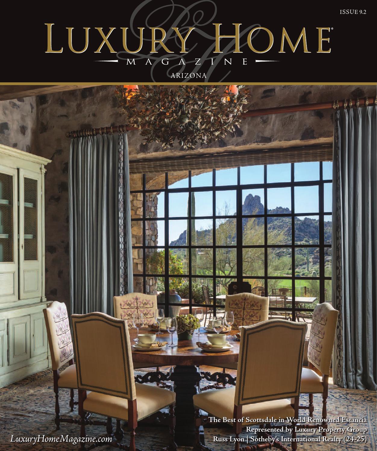Luxury Home Magazine Arizona Issue 9.2 by Luxury Home Magazine - Issuu