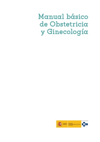 Manual basico de Obstetricia y Ginecologia by OBSTETRA A. MORALES - Issuu
