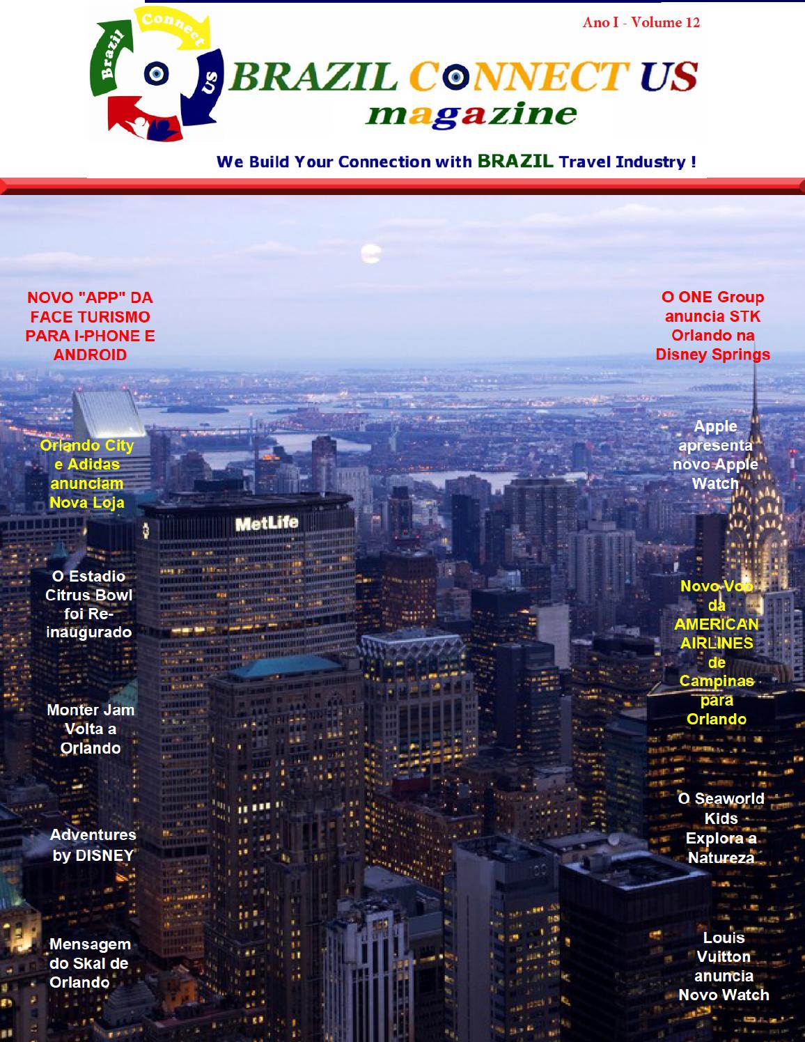 Brazil connect magazine by BRAZIL CONNECT US - Issuu