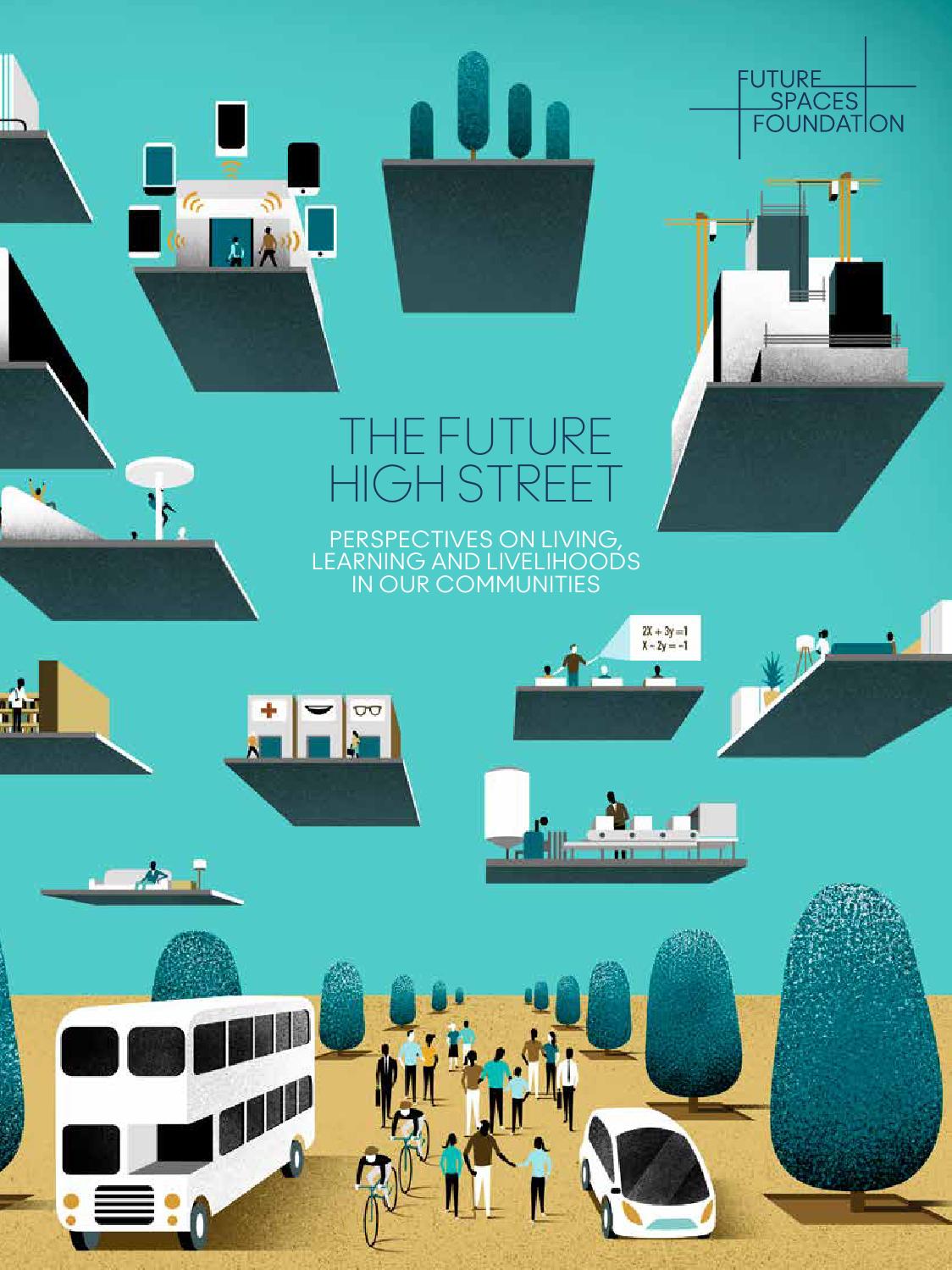 The Future High Street: Perspectives on living, learning and ...