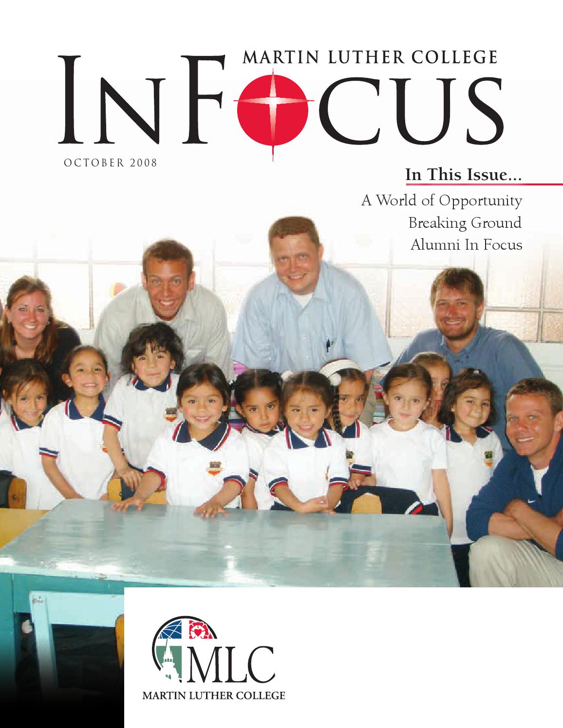 InFocus - October 2008 by Martin Luther College - Issuu