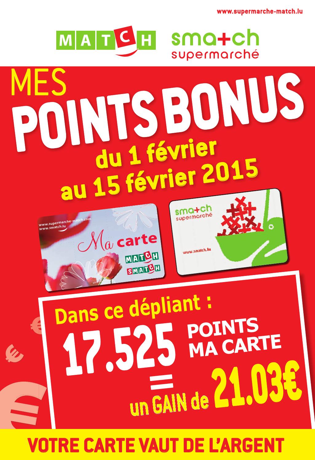 Folder Match "Points Bonus" du 01 au 15/02 by L'essentiel - Issuu