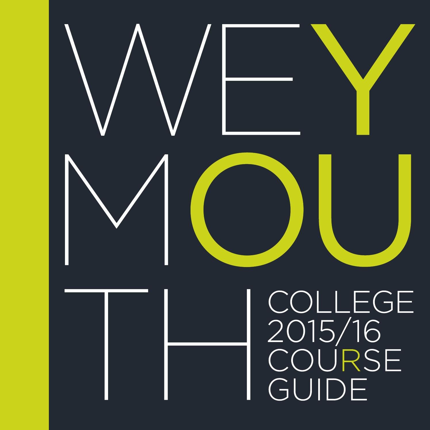 Weymouth College Course Guide by Weymouth College - Issuu