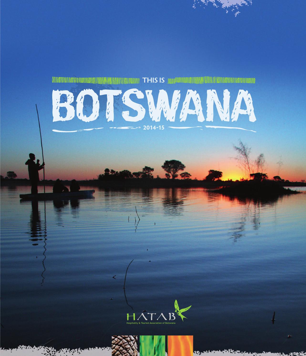 This is Botswana 2013-14 by Land & Marine Publications Ltd. - Issuu
