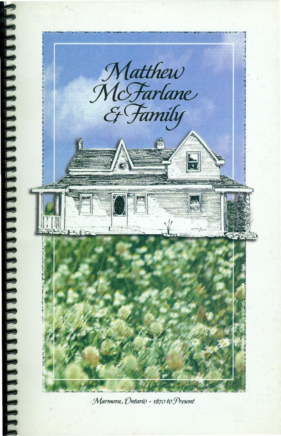 Matthew Mcfarlane Family by Marmora History - Issuu