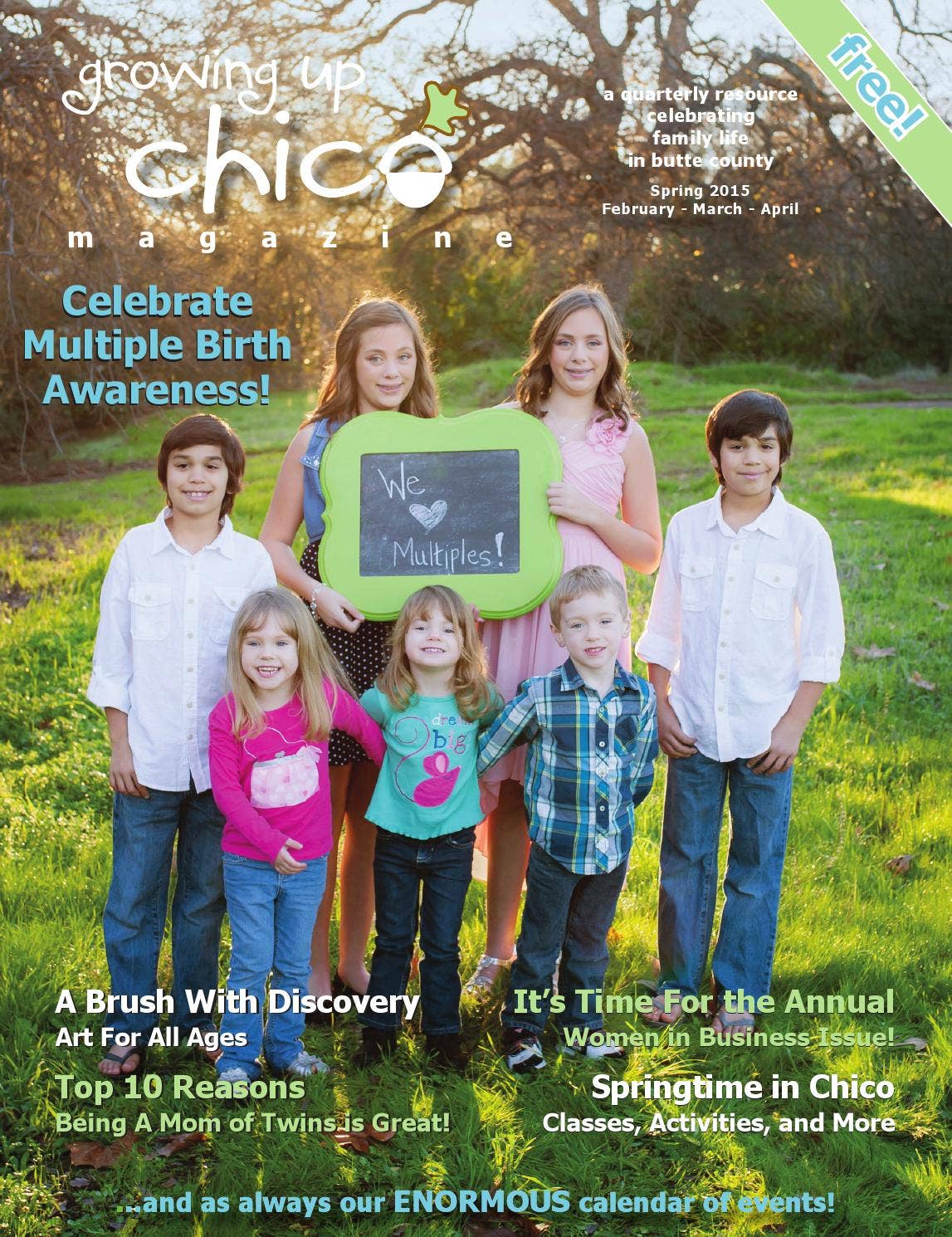 Spring 2015 Issue by Growing Up Chico Magazine - Issuu