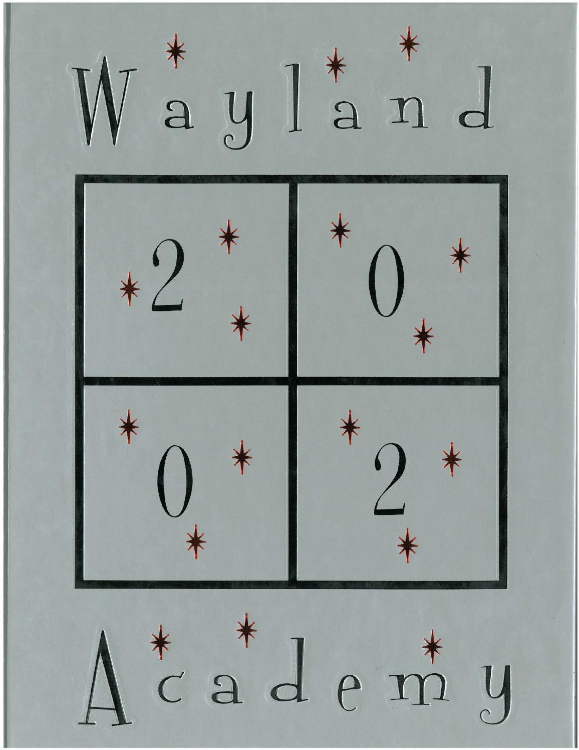 Wayland Academy 2002 Yearbooks by Wayland Academy - Issuu