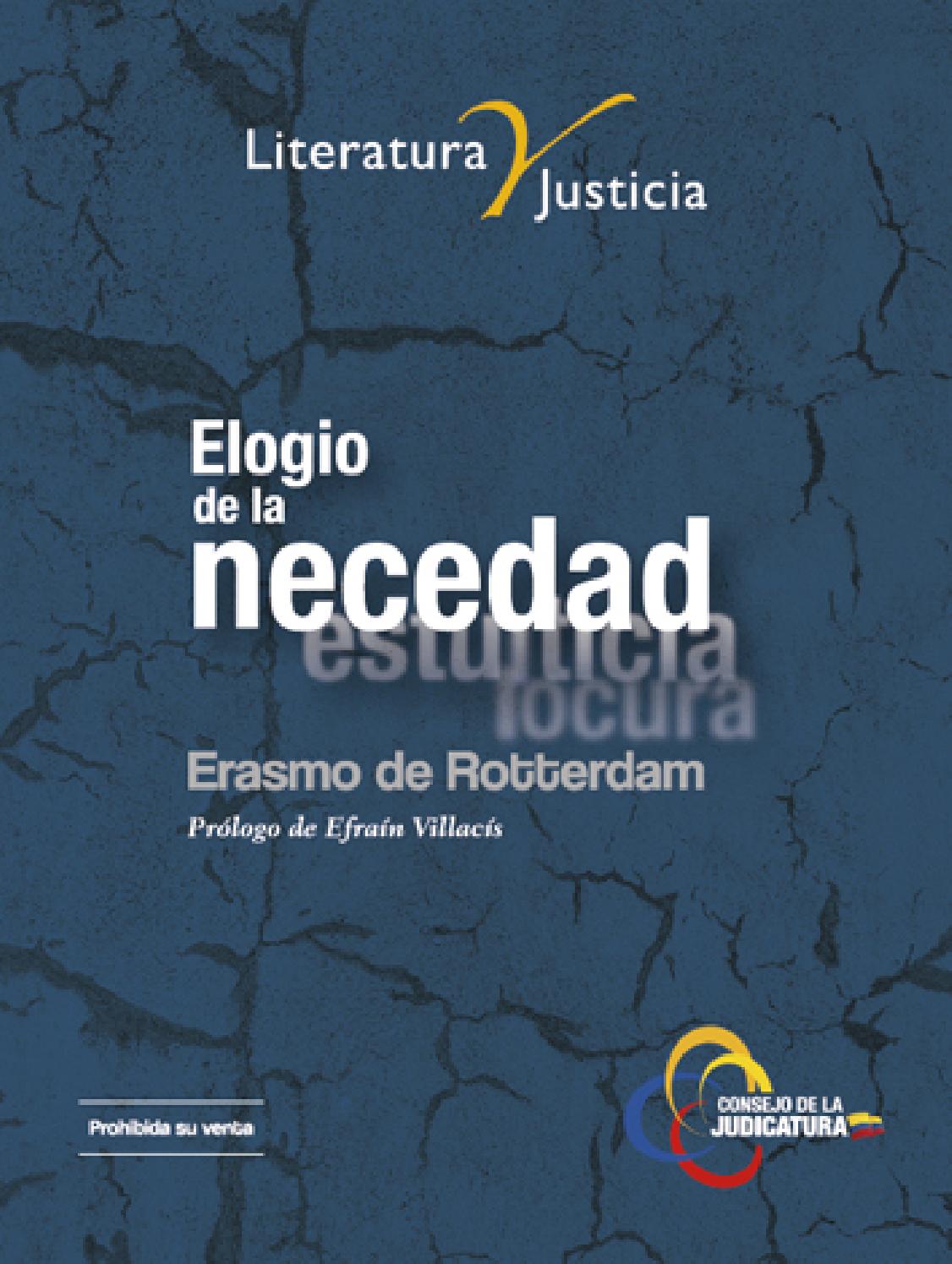 Elegio de la necedad by Consejo de la Judicatura - Issuu