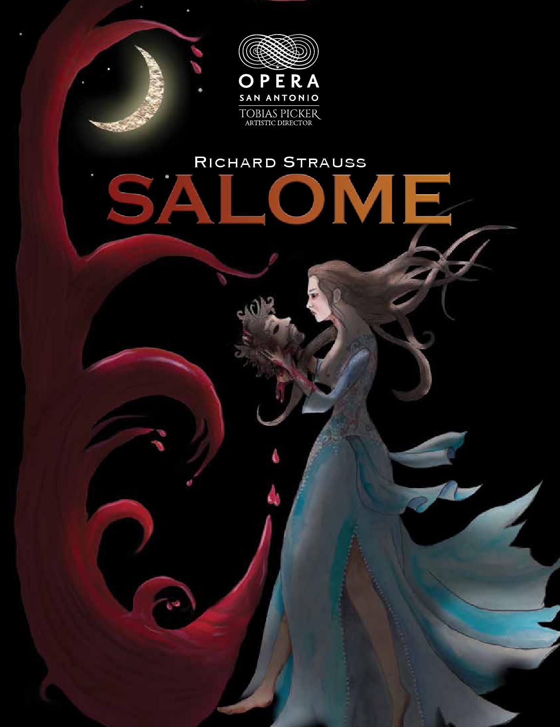 Salome Program - OPERA San Antonio by Traveling Blender - Issuu