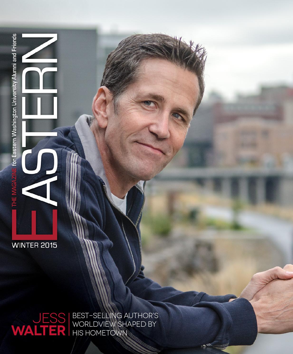 Eastern Magazine | Winter 2015 by Eastern Washington University - Issuu