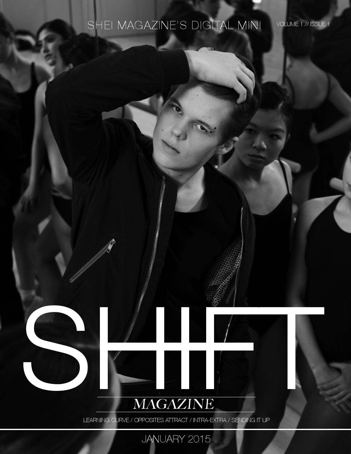 SHIFT MAGAZINE Issue 1//Vol. 1 by SHEI Magazine - Issuu
