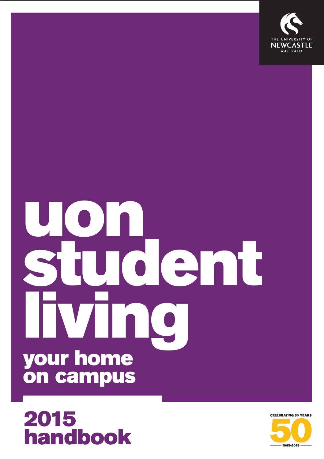 UON Student Living - 2015 Handbook by The University of Newcastle - Issuu