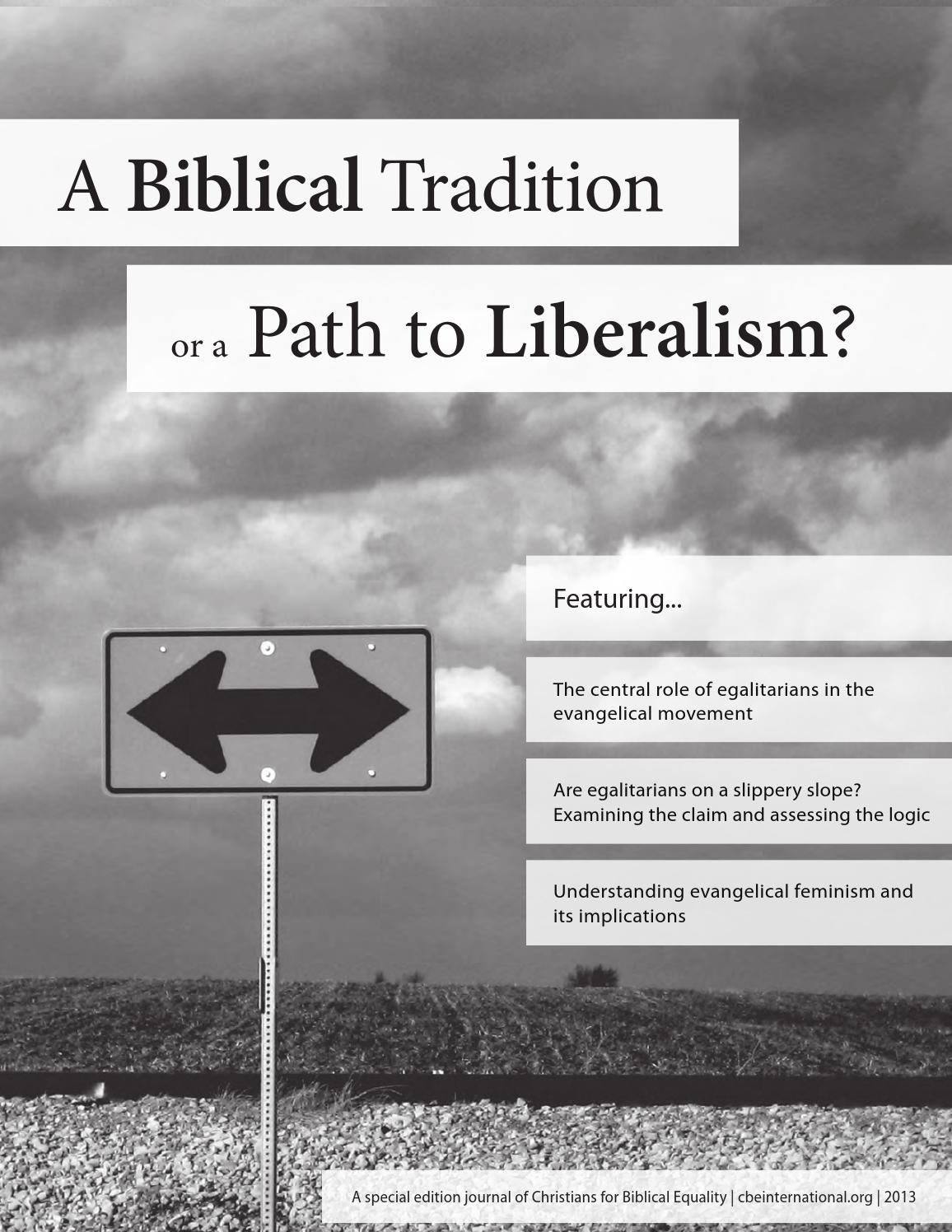A Biblical Tradition, or a Path to Liberalism? by CBE International - Issuu