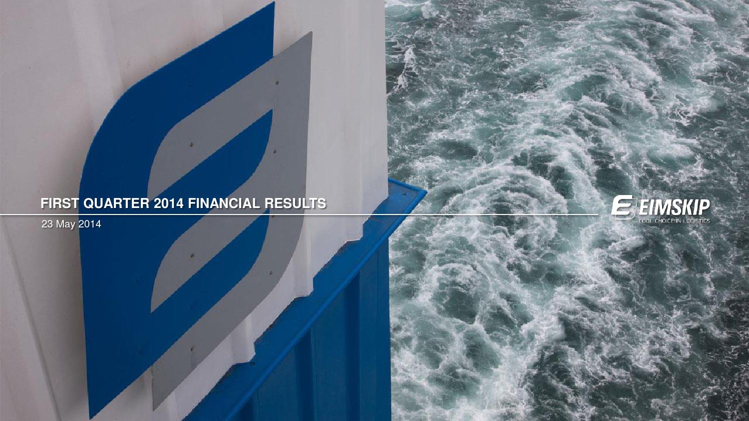 Eimskip investor presentation Q1 2014 by Eimskip - Issuu
