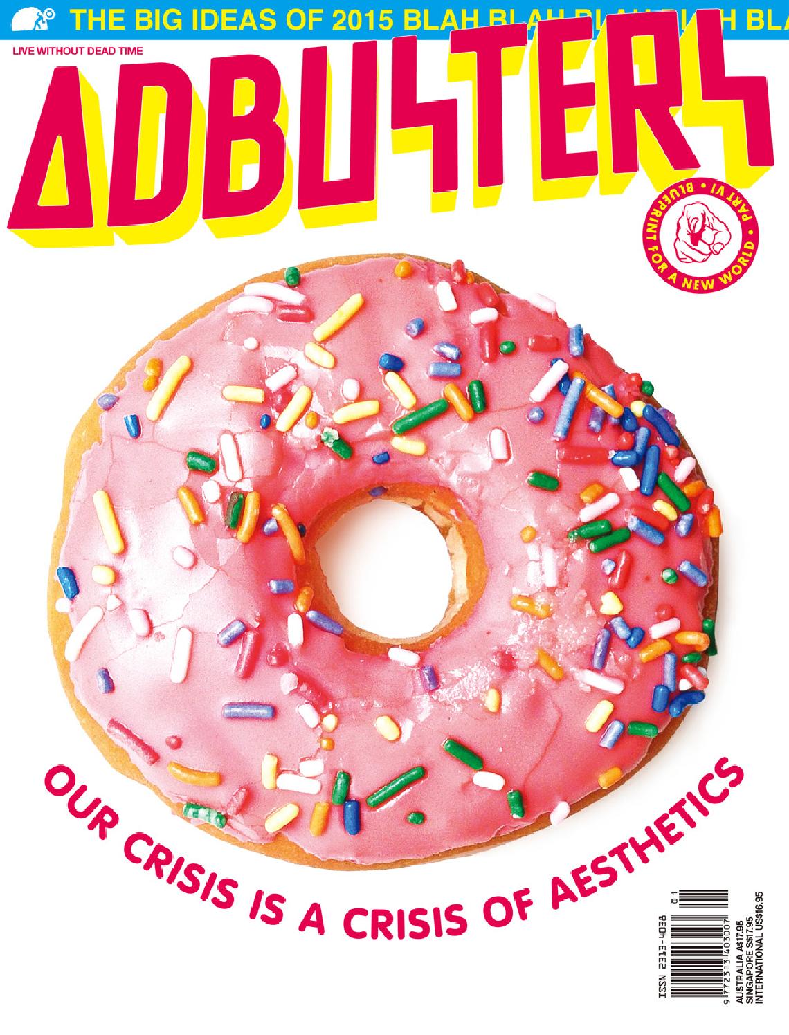 Adbusters #117: Blueprint for a New World Part VI (Aesthetico) by IdN ...