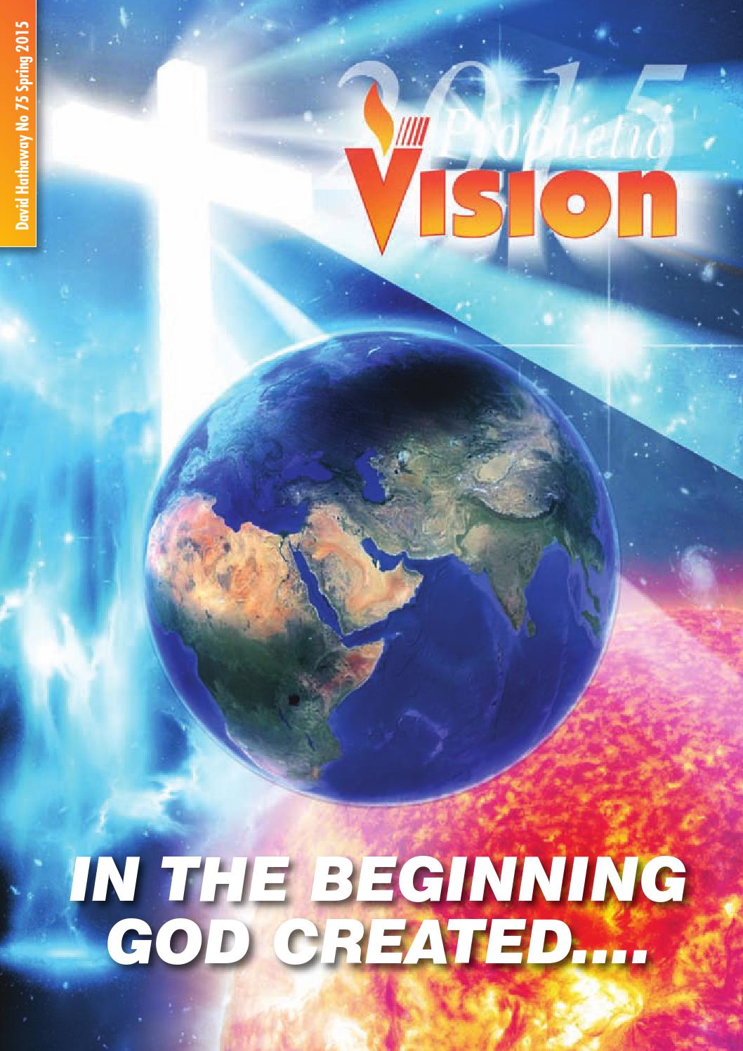 Prophetic Vision, Spring 2015, #75 by Ministry of David Hathaway - Issuu