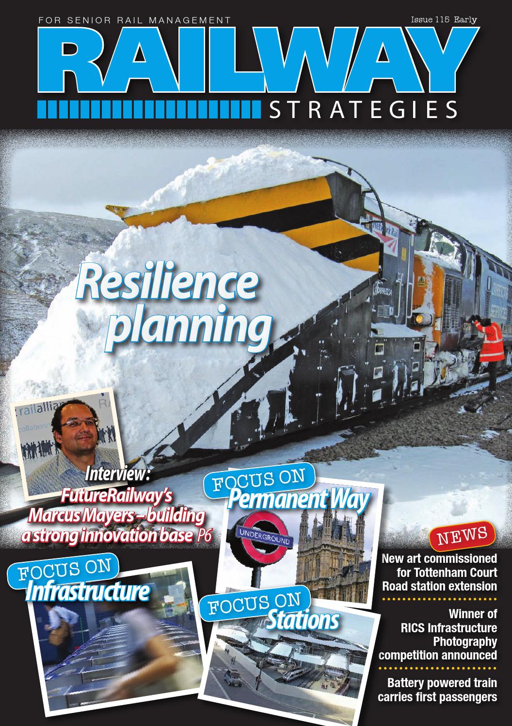 Railway Strategies Issue 115 Early Edition by Finelight Media Group - Issuu
