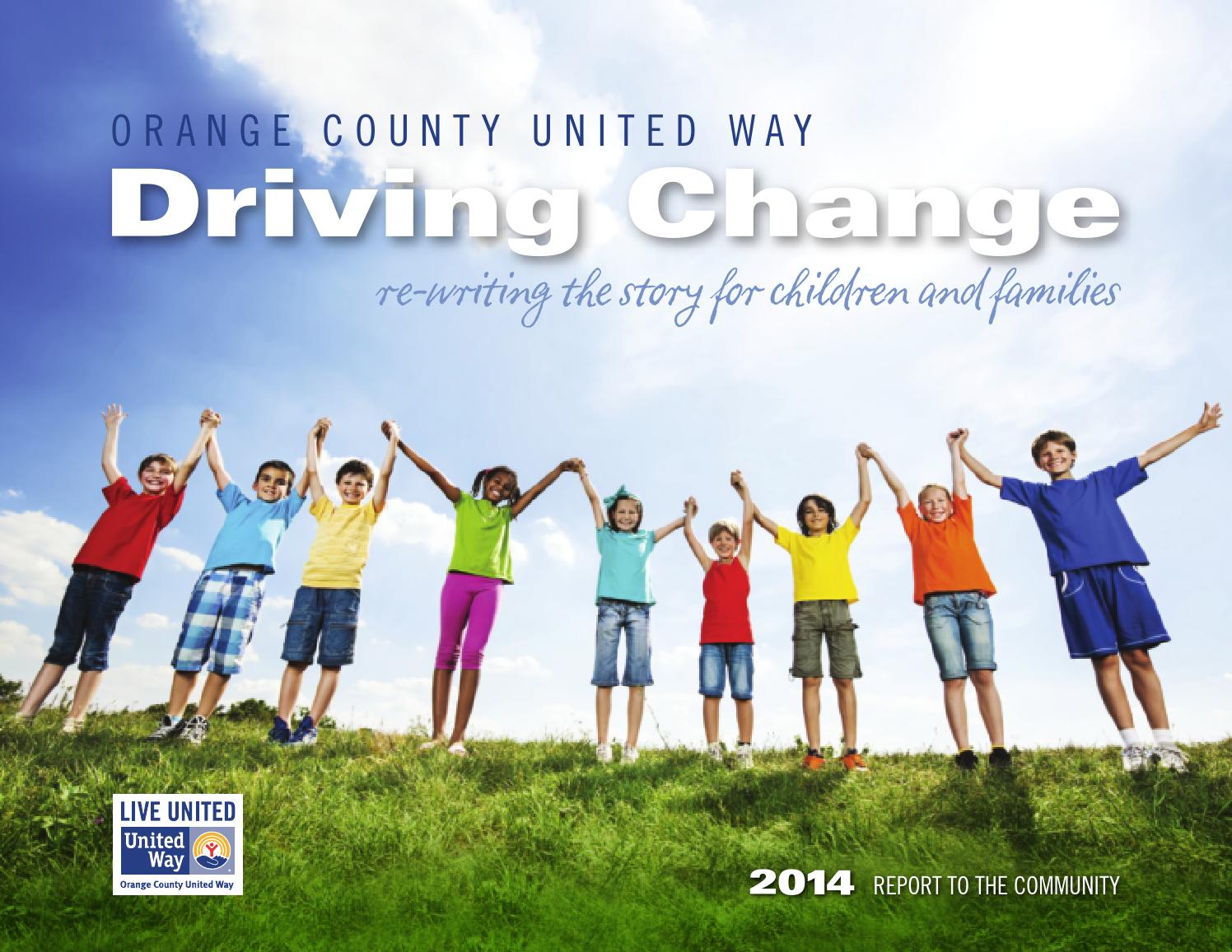 United Way 2014 Community Report by Orange County United Way - Issuu