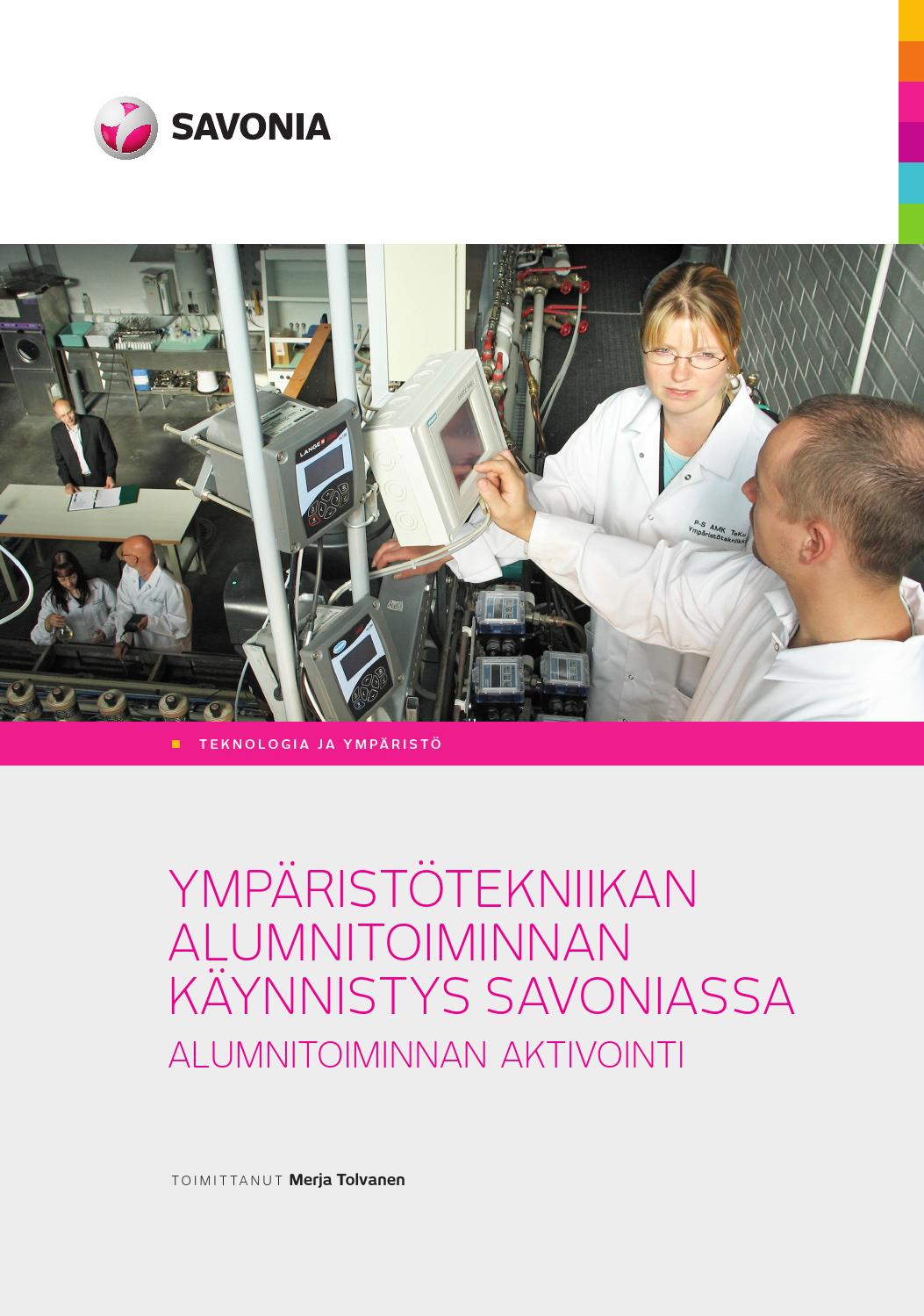 Ympäristötekniikan alumnitoiminnan käynnistys Savoniassa by Savonia UAS - Issuu