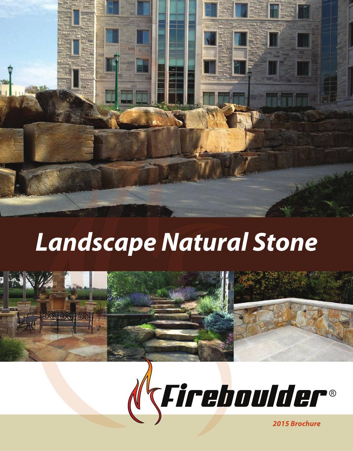 Fireboulder Landscape Brochure 2015 by Fireboulder - Issuu