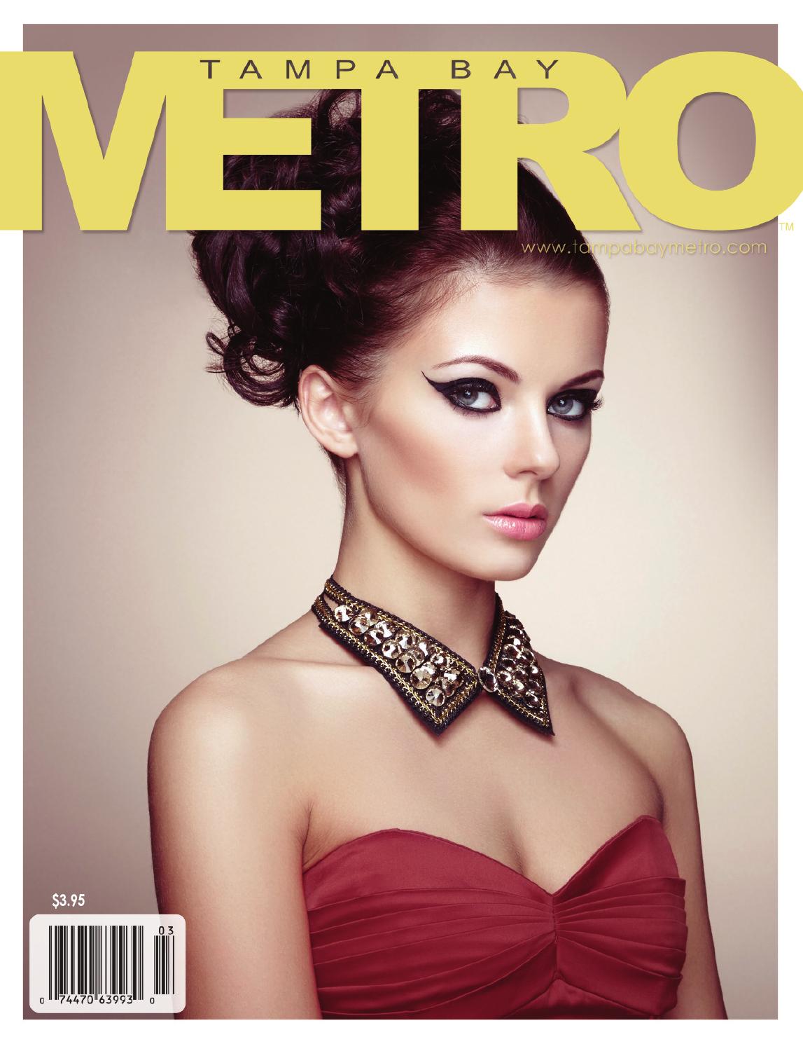 Tampa Bay METRO Magazine by Metro Life Media, Inc. - Issuu