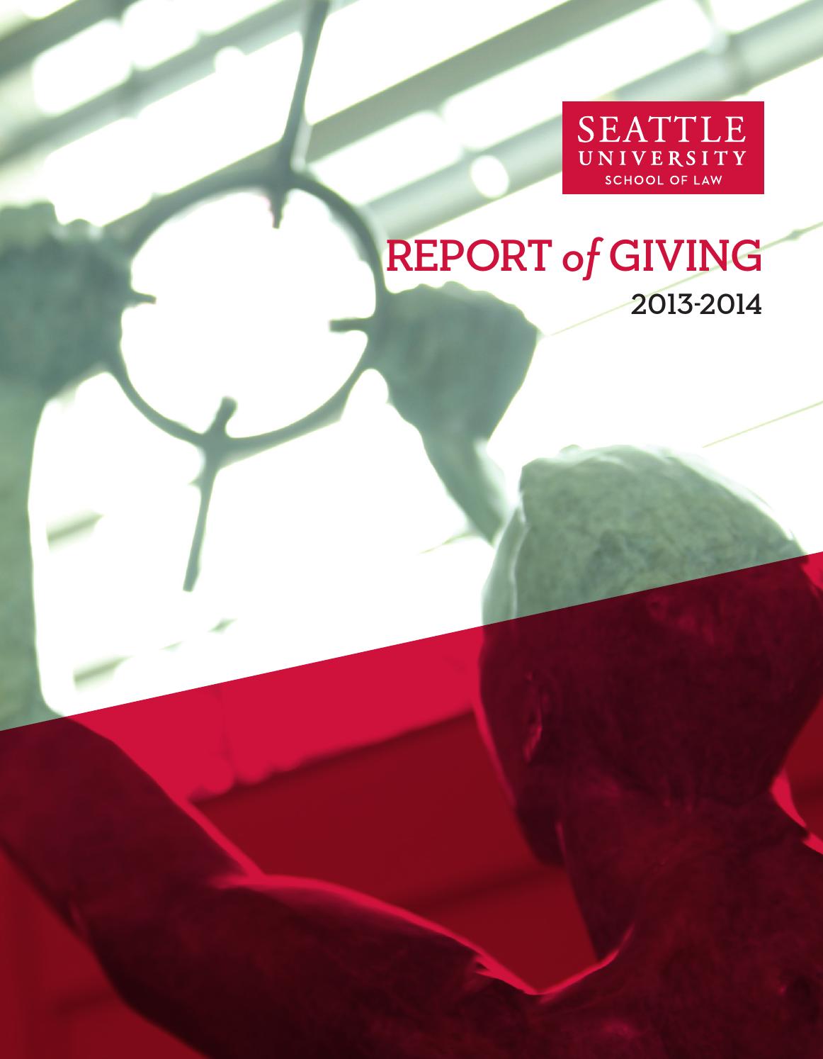 Seattle University School of Law's Report of Giving 2014 by Seattle ...