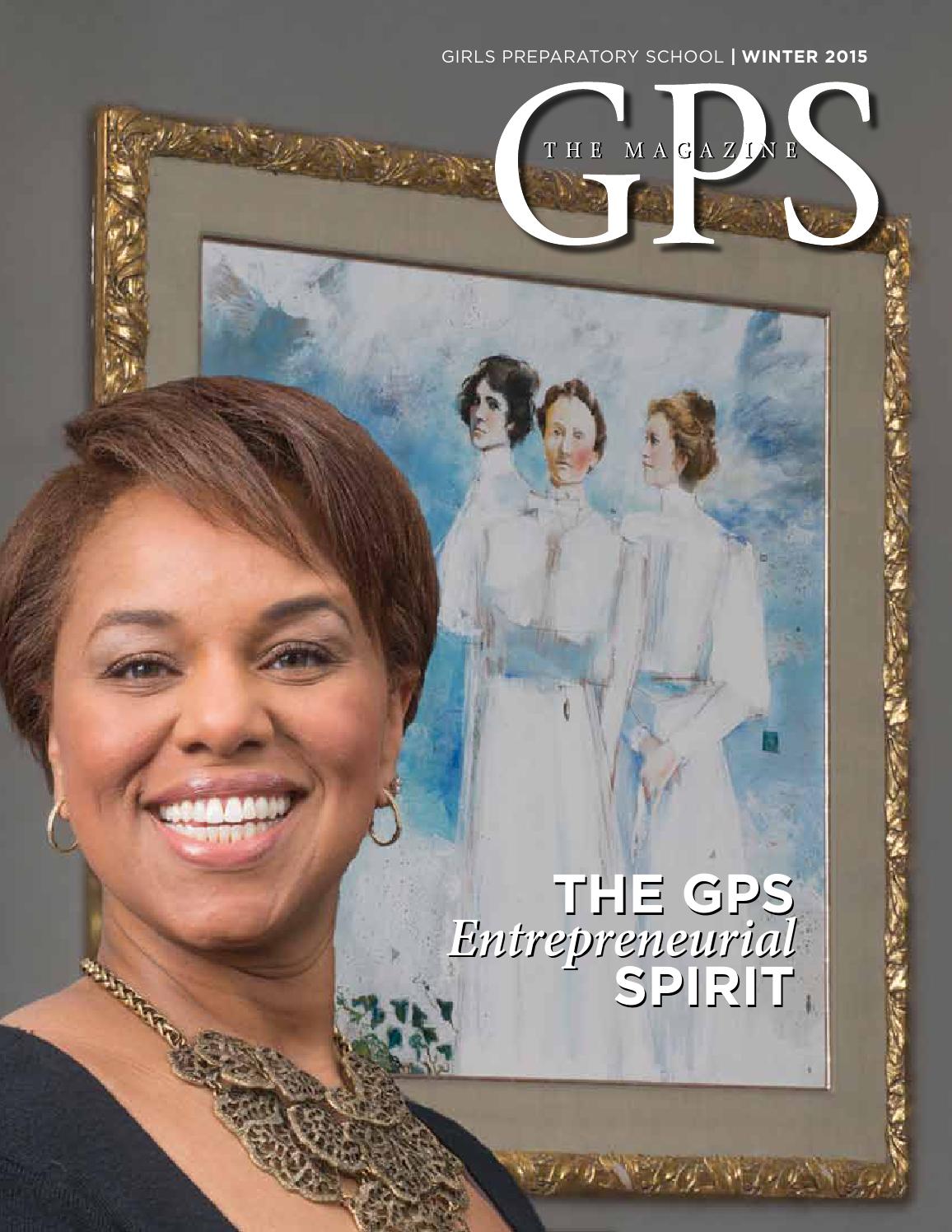 GPS Magazine | Winter 2015 by Girls Preparatory School - Issuu