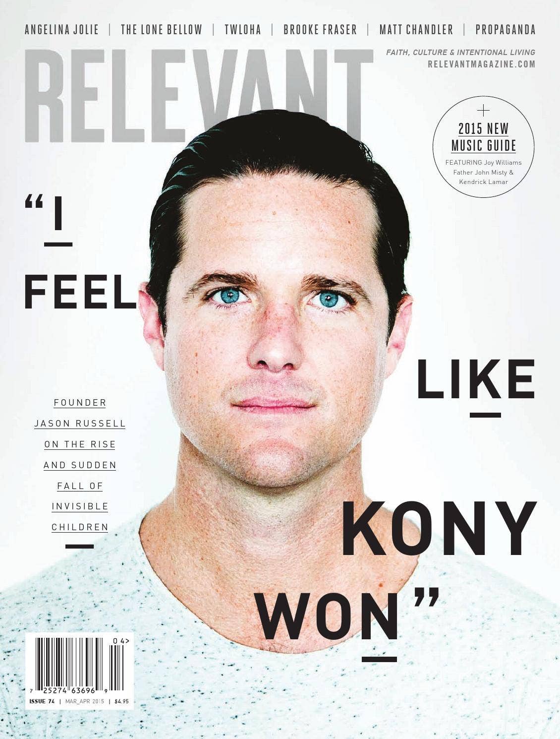 RELEVANT - Issue 74 - March/April 2015 by RELEVANT Media Group - Issuu