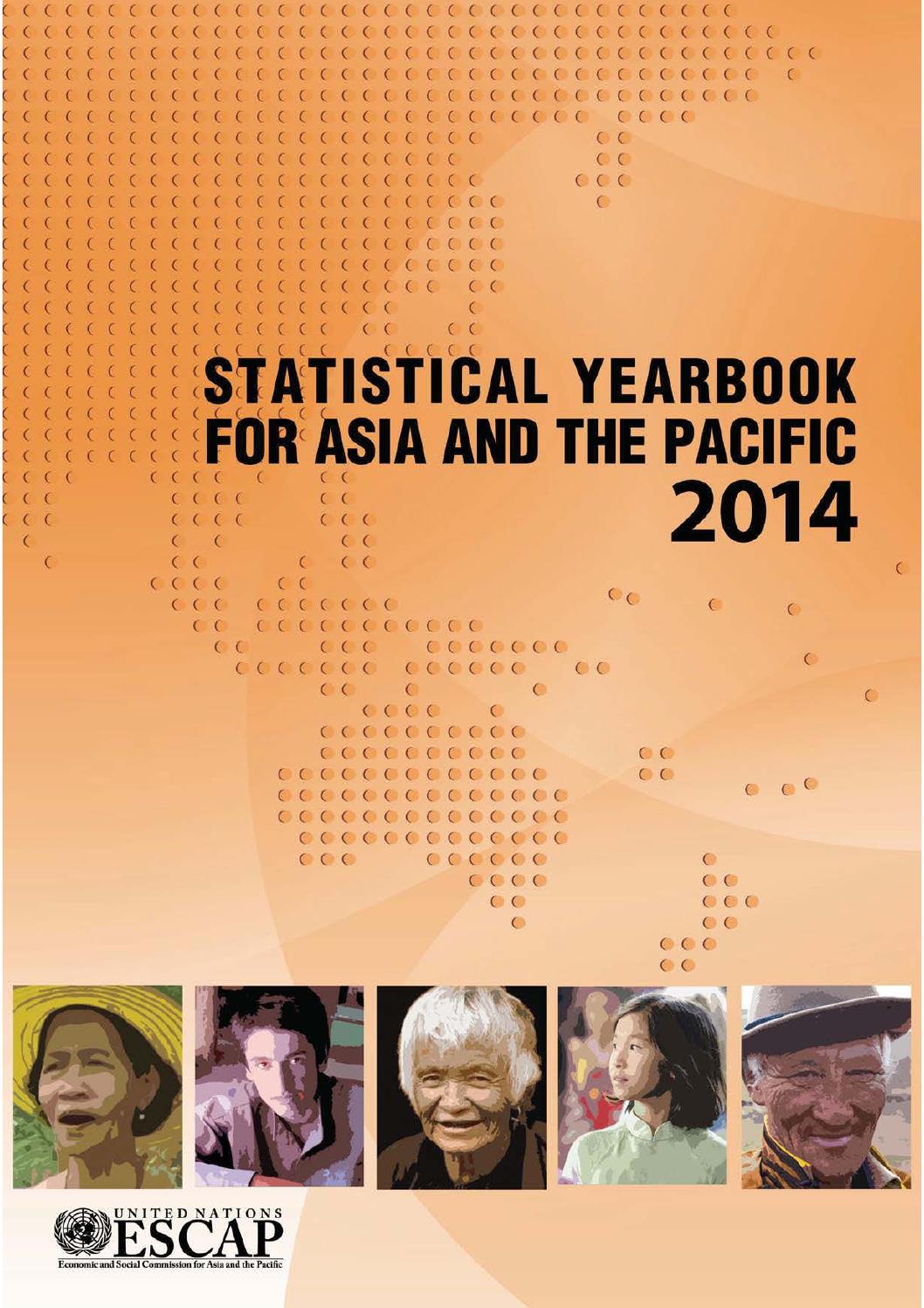 Statistical Yearbook for Asia and the Pacific 2014 by United Nations ...