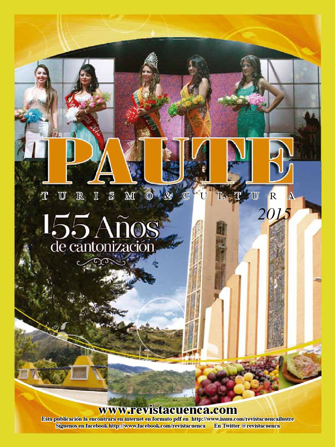Revista Paute Turismo & Cultura 2015 by Revista Cuenca - Issuu