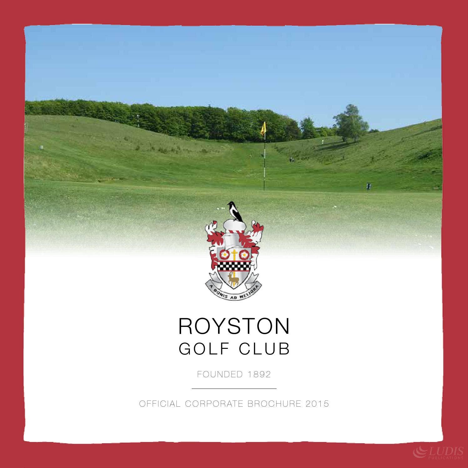 Royston Golf Club Official Corporate Brochure 2015 by Ludis - Issuu