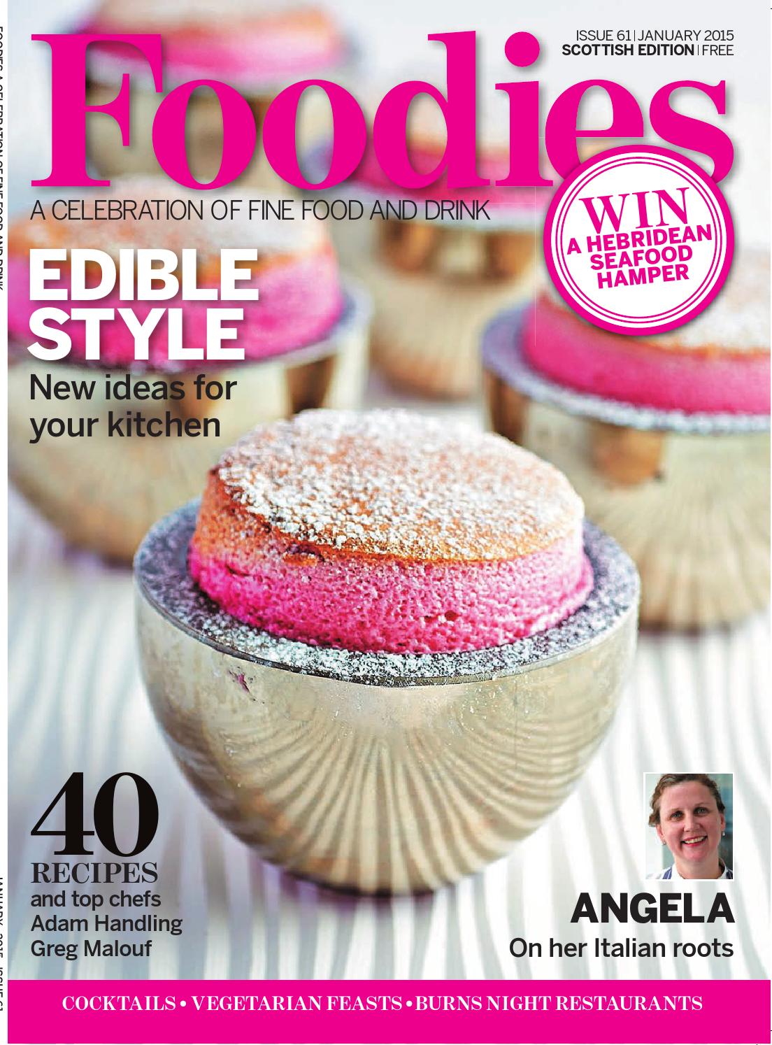 Foodies Magazine January 2015 by Media Company Publications Ltd - Issuu