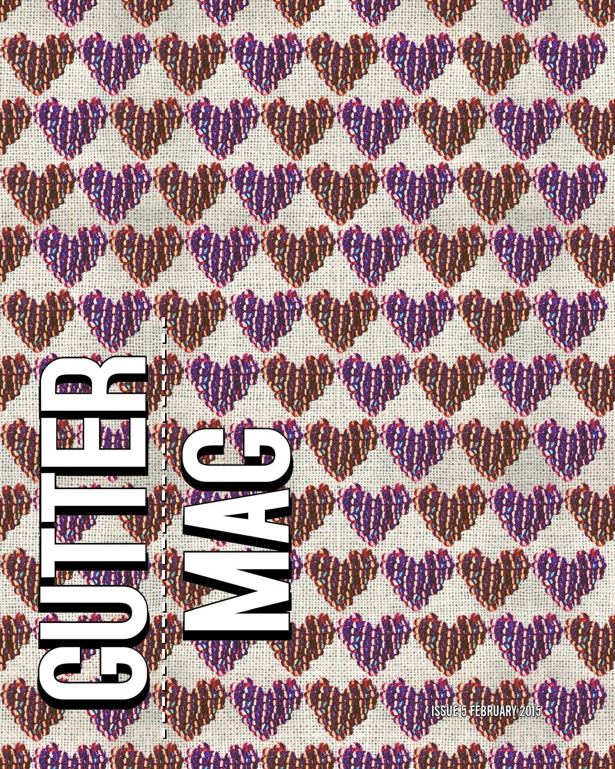GUTTER MAG ISSUE 5 by GUTTER MAG - Issuu